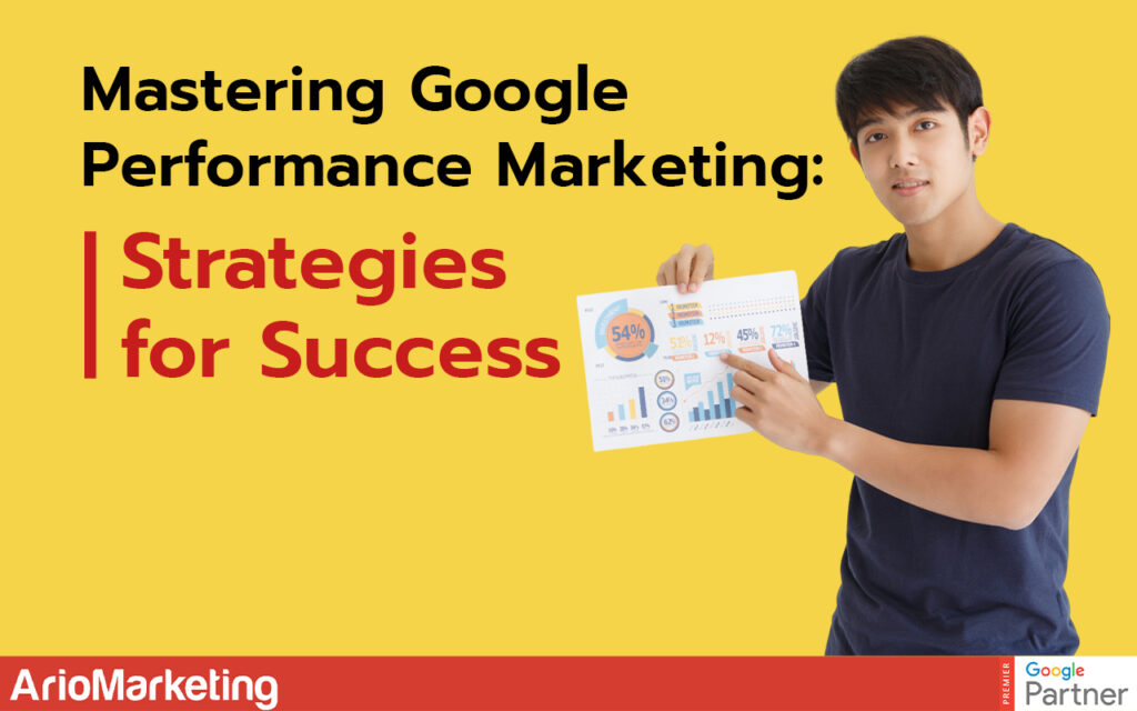 Mastering Google Performance Marketing